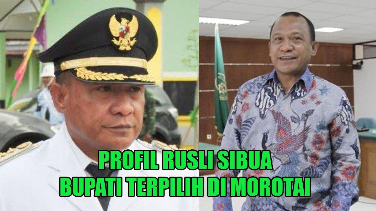 Jejak Karier Rusli Sibua Bupati Terpilih di Kabupaten Morotai, Maluku Utara, Menang Telak di ...