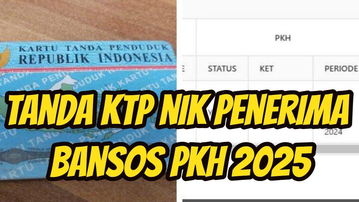 Cek Nomor Induk Kependudukan Penerima Bansos PKH 2025 Februari, Klaim Dana Rp 3 Juta untuk Ibu ...