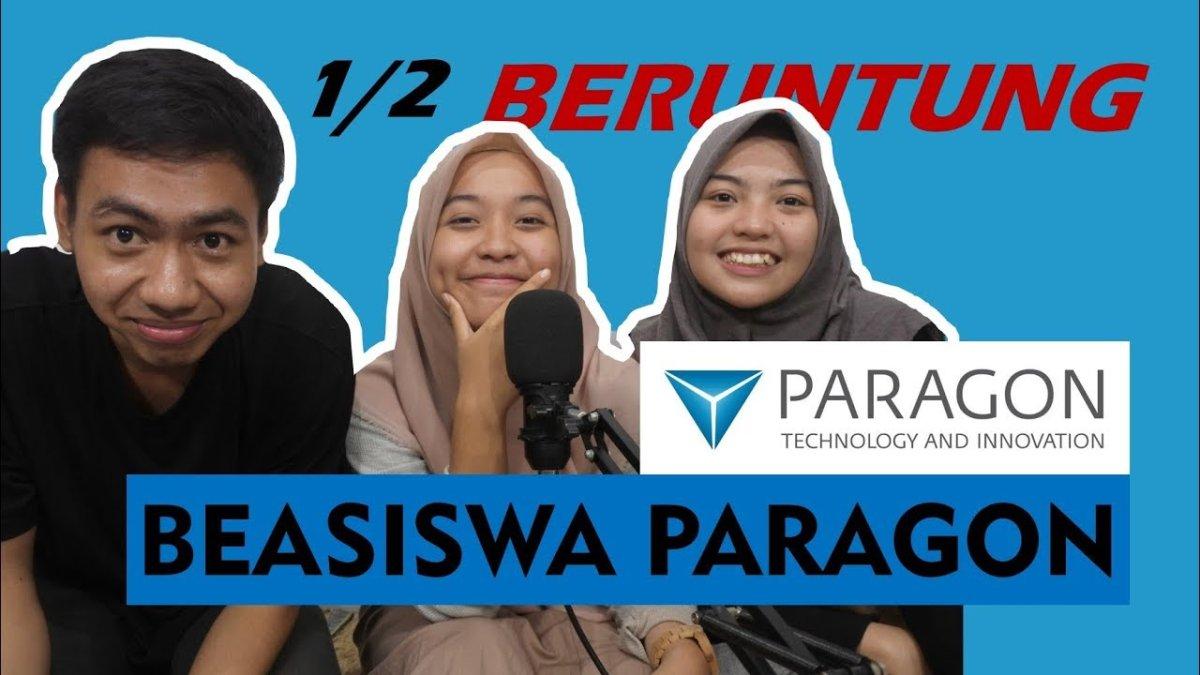 Syarat Daftar Beasiswa Paragon 2024, Mahasiswa D3-S1 Dapat Rp6 Juta per Semester, Siapkan ...