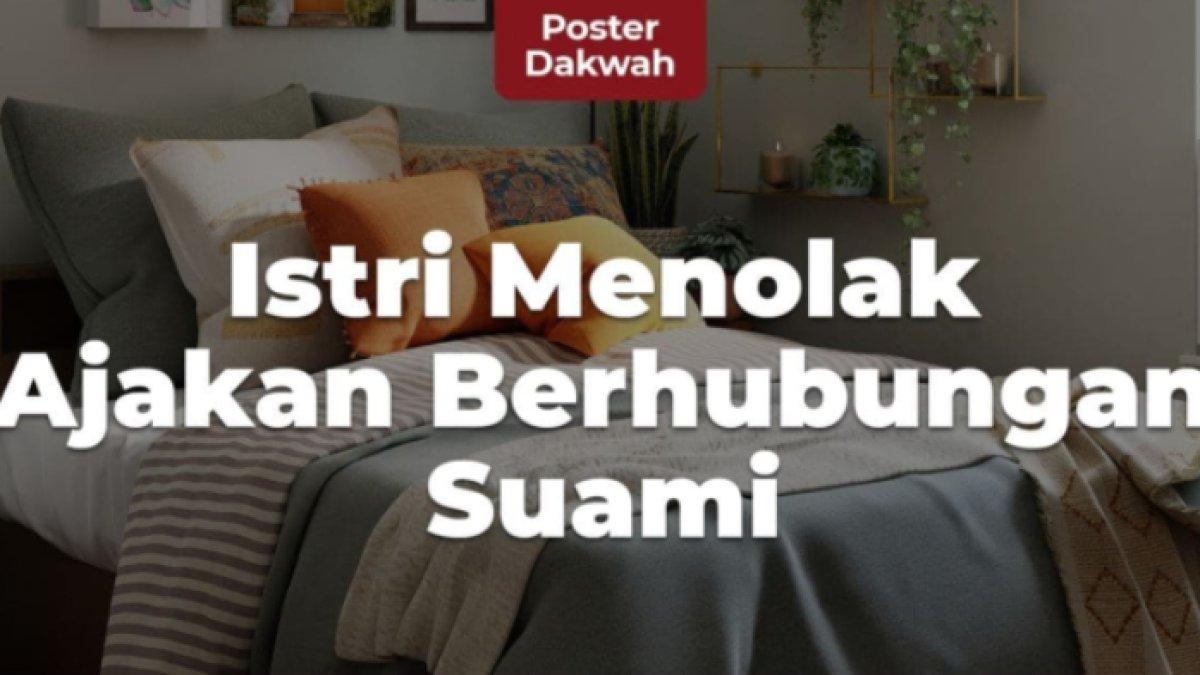 7 Cara Halus Menolak Ajakan Suami Berhubungan Intim Tanpa Melukai Hatinya, Tak Perlu Cemas ...