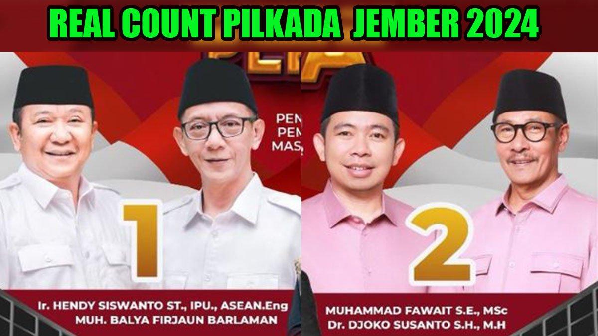 Hasil Real Count KPU Pilkada Jember 2024, Perolehan Suara Fawait-Djoko ...
