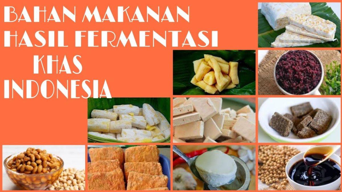 Apa Yang Dimaksud Fermentasi Hasil Pangan? Seperti Apakah Contoh ...