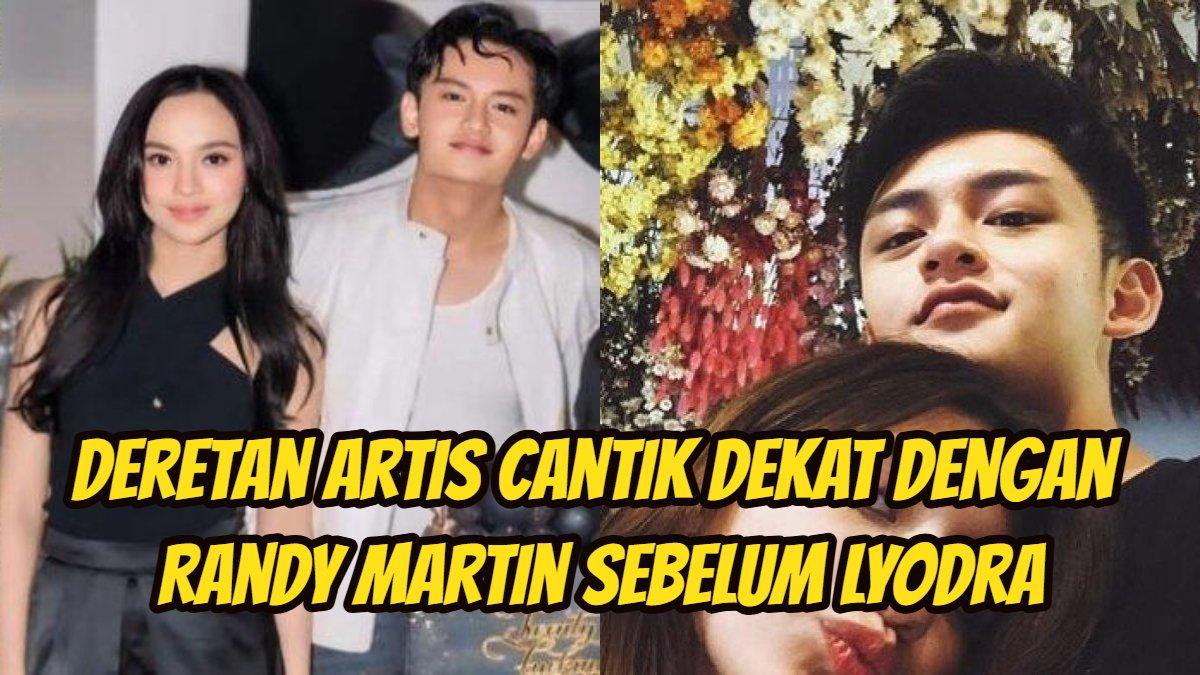 Deretan Artis Cantik Dekat dengan Randy Martin Sebelum Lyodra, Amanda ...