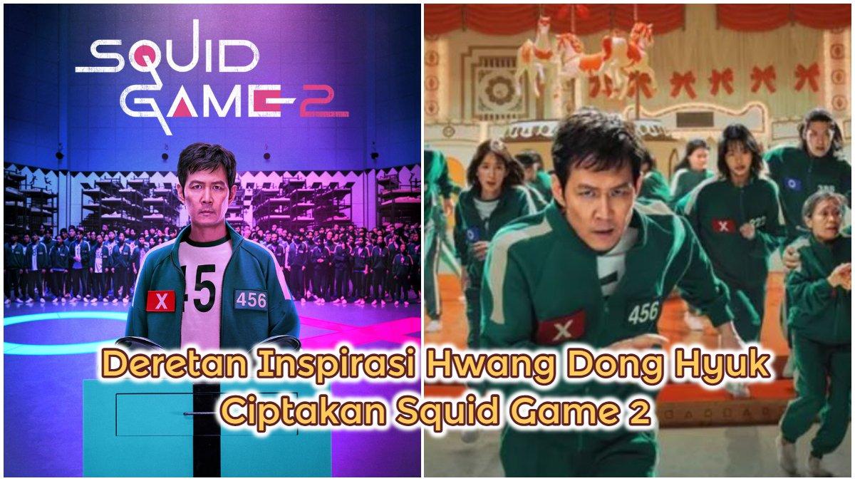 Deretan Inspirasi Sutradara Hwang Dong Hyuk dalam Membuat Squid Game 2, Ada Sejarah Kelam Korsel ...