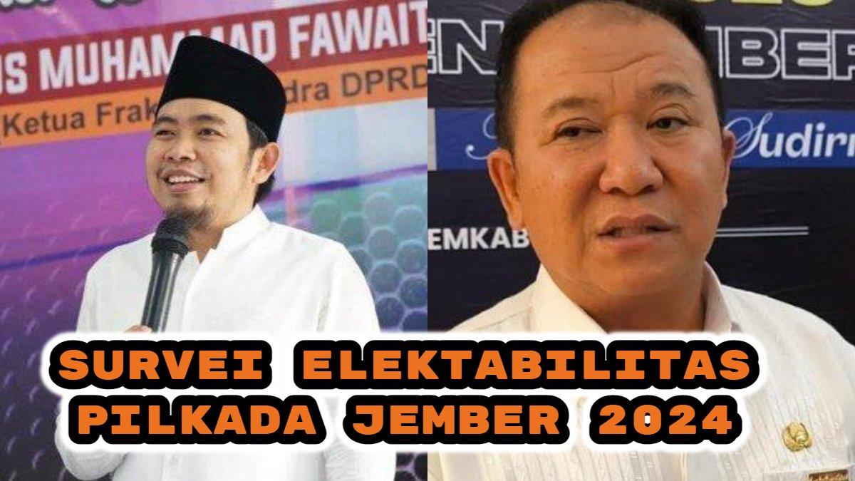 Survei Pilkada Jember 2024, Muhammad Fawait vs Hendy Siswanto, Terjawab Elektabilitas Terkuat ...