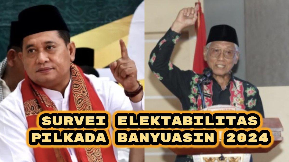 Survei Pilkada Banyuasin 2024, Askolani vs Slamet Somosentono, Terjawab Elektabilitas Terkuat ...