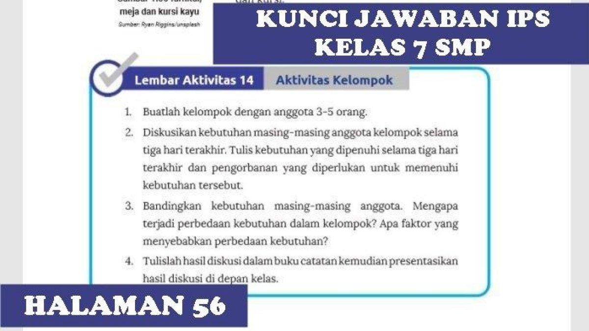 Soal & Kunci Jawaban IPS Kelas 7 SMP Halaman 56 Kurikulum Merdeka : Kebutuhan Hidup Manusia ...