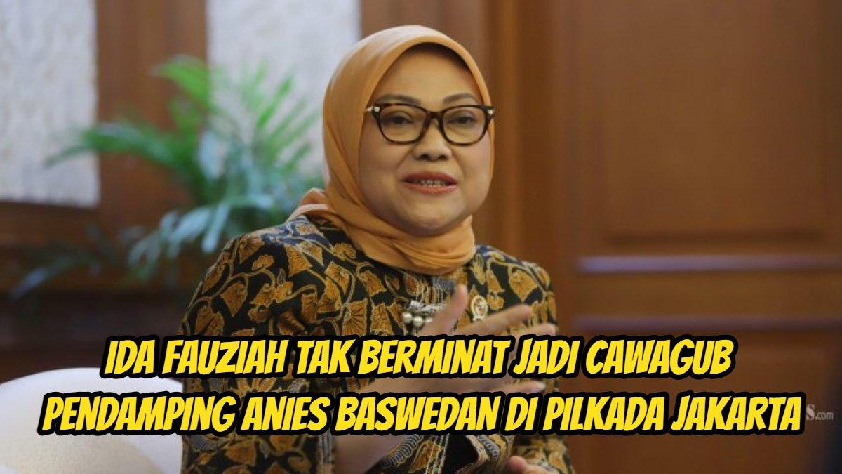 Bocoran Cawagub Pendamping Anies di Pilkada Jakarta 2024, Ida Fauziah Tak Berminat, Ini Kata PKB ...