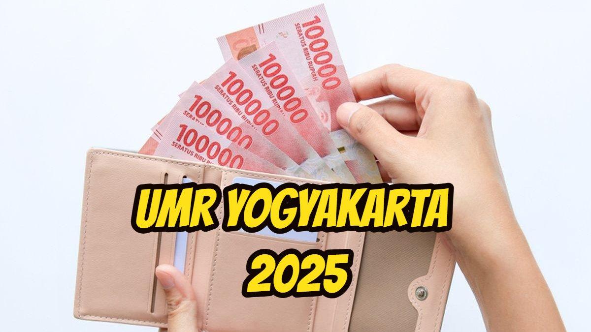 Daftar UMK Yogyakarta 2025, Naik 6,5 Persen, UMR Kota Yogya Tertinggi ...
