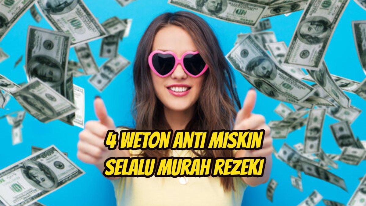 4 Weton Anti Miskin Menurut Primbon Jawa, Termasuk Rabu Kliwon yang ...