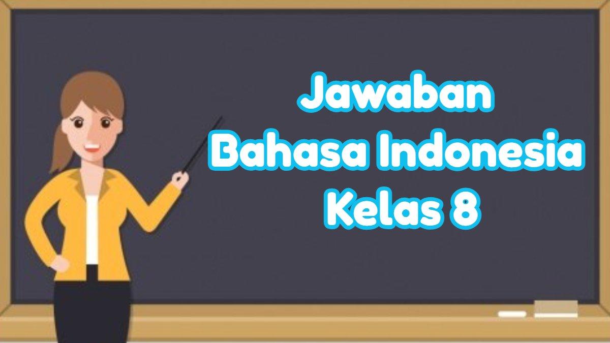 Cermati Apakah Termasuk Puisi Diafan / Prismatis? Jawaban Bahasa Indonesia Kelas 8 Halaman 147 ...