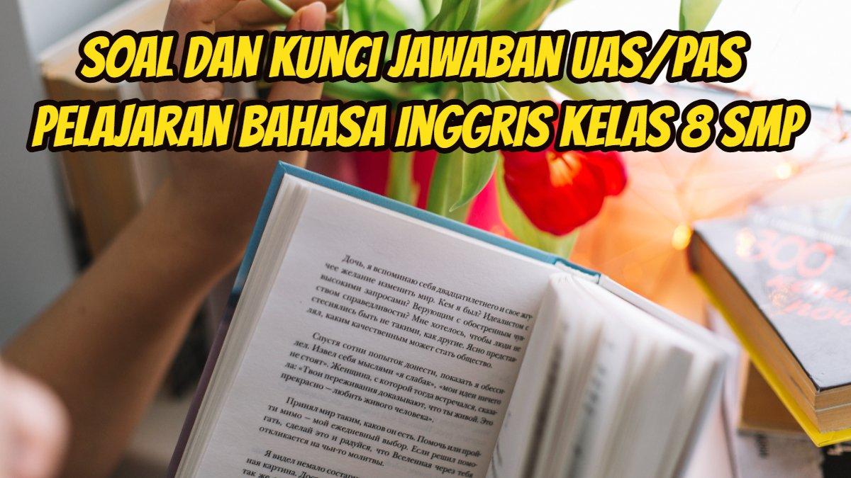 45+ Soal & Kunci Jawaban UAS/PAS Bahasa Inggris Kelas 8 SMP, When Will Fernando Hold His Party ...