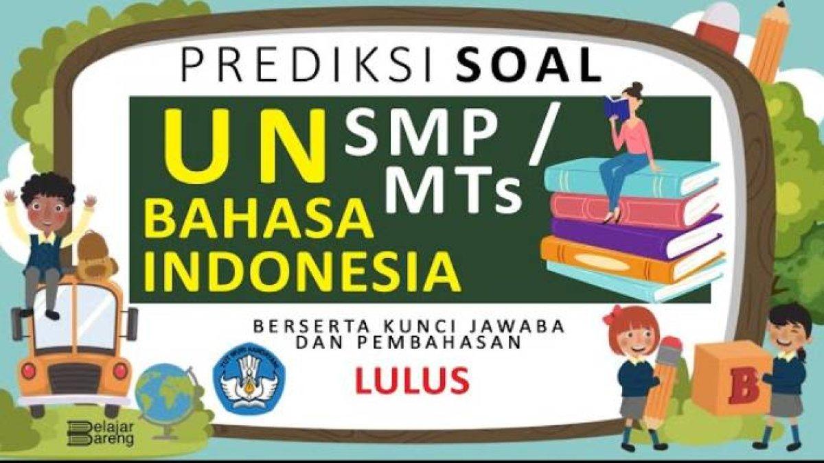 60 Soal & Kunci Jawaban Ujian Sekolah Bahasa Indonesia Kelas 9 SMP/MTs 2024, Pengaruh Positif ...