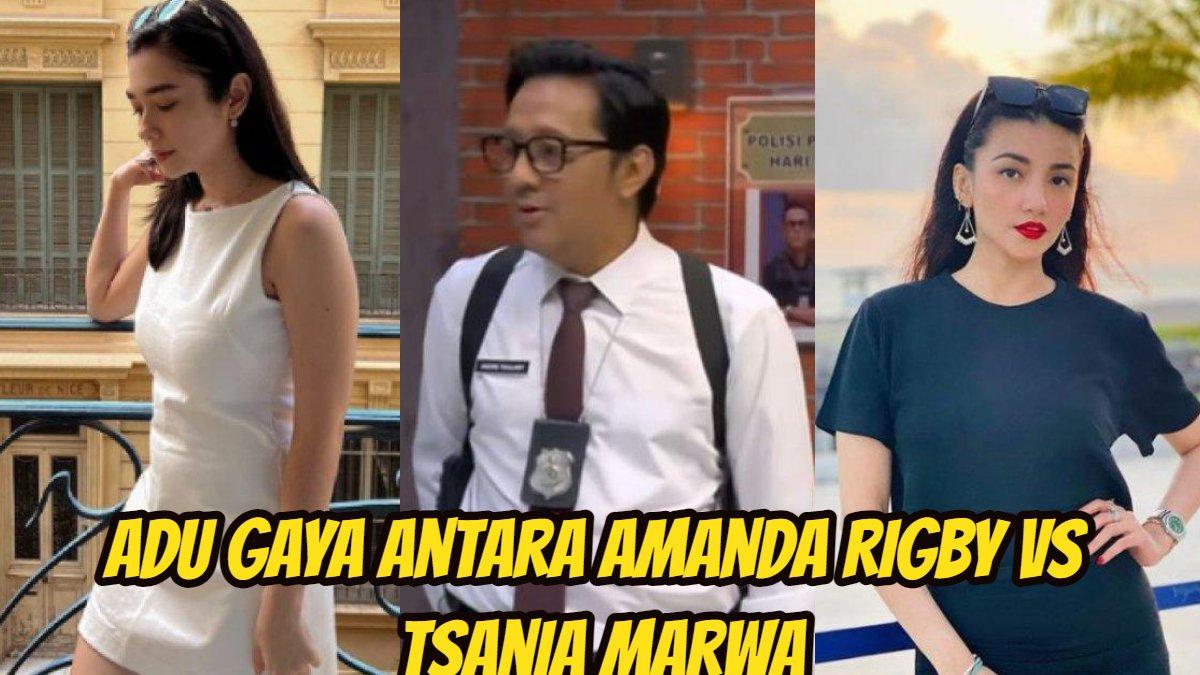 Adu Gaya Amanda Rigby VS Tsania Marwa, 2 Artis Cantik yang Menarik Hati ...