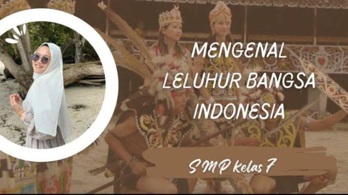 Soal & Kunci Jawaban IPS Kelas 7 SMP Halaman 220 221 222, Teori Nenek Moyang Bangsa Indonesia ...