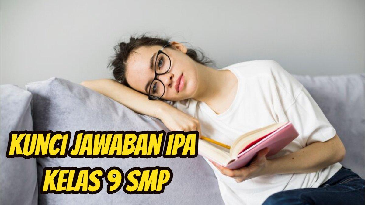 Rangkaian Listrik Tertutup dan Listrik Terbuka, Kunci Jawaban IPA Kelas 9 SMP/MTs Halaman 202 ...