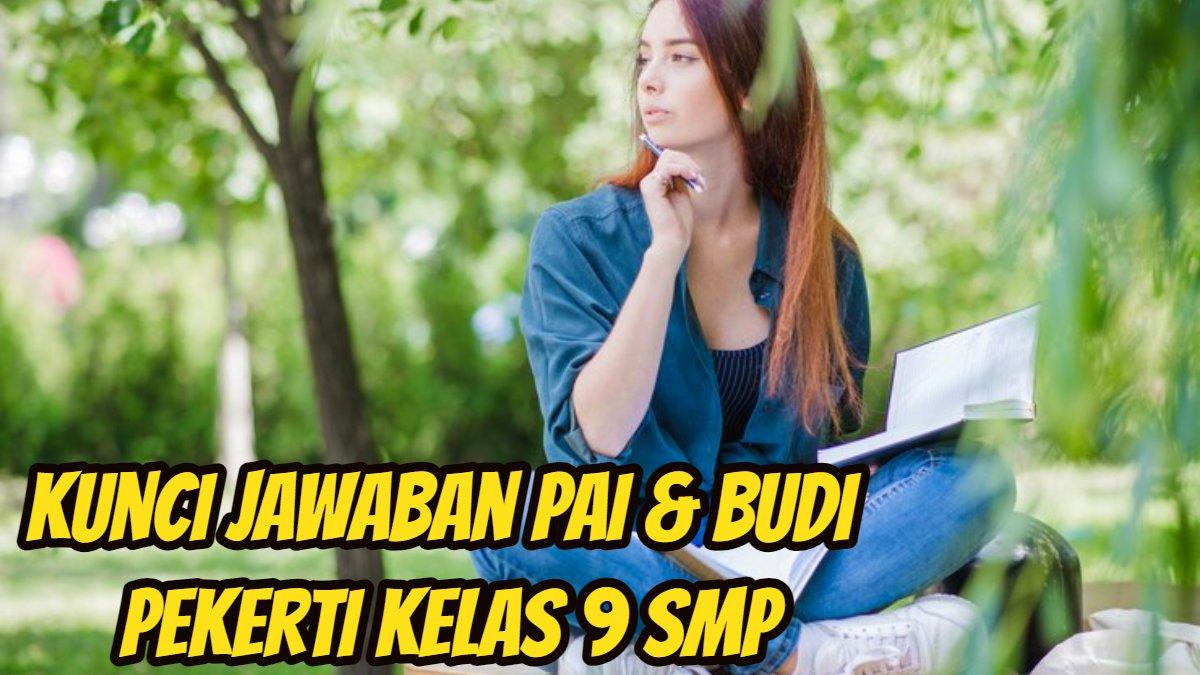 Arti Istighfar Adalah? Kunci Jawaban PAI & Budi Pekerti Kelas 9 SMP Halaman 153 154 155 ...