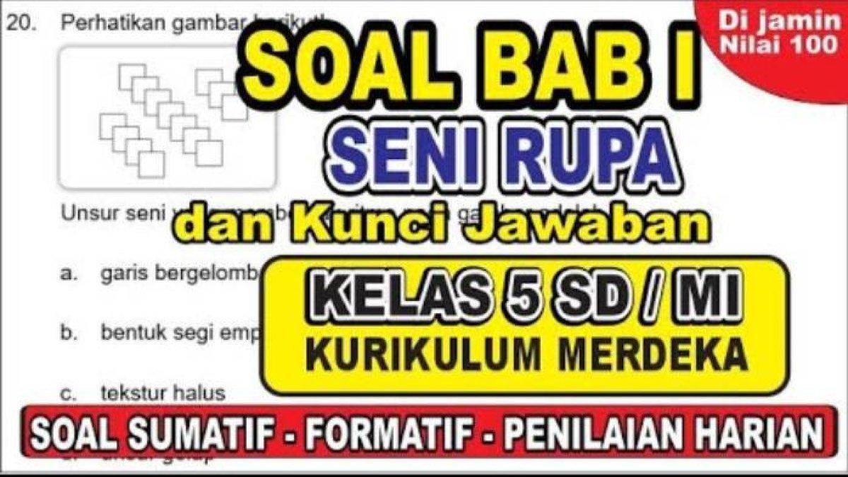 30 Soal & Kunci Jawaban Ulangan Seni Budaya Kelas 5 SD/MI Semester Baru 2024/2025, Teknik Blok ...