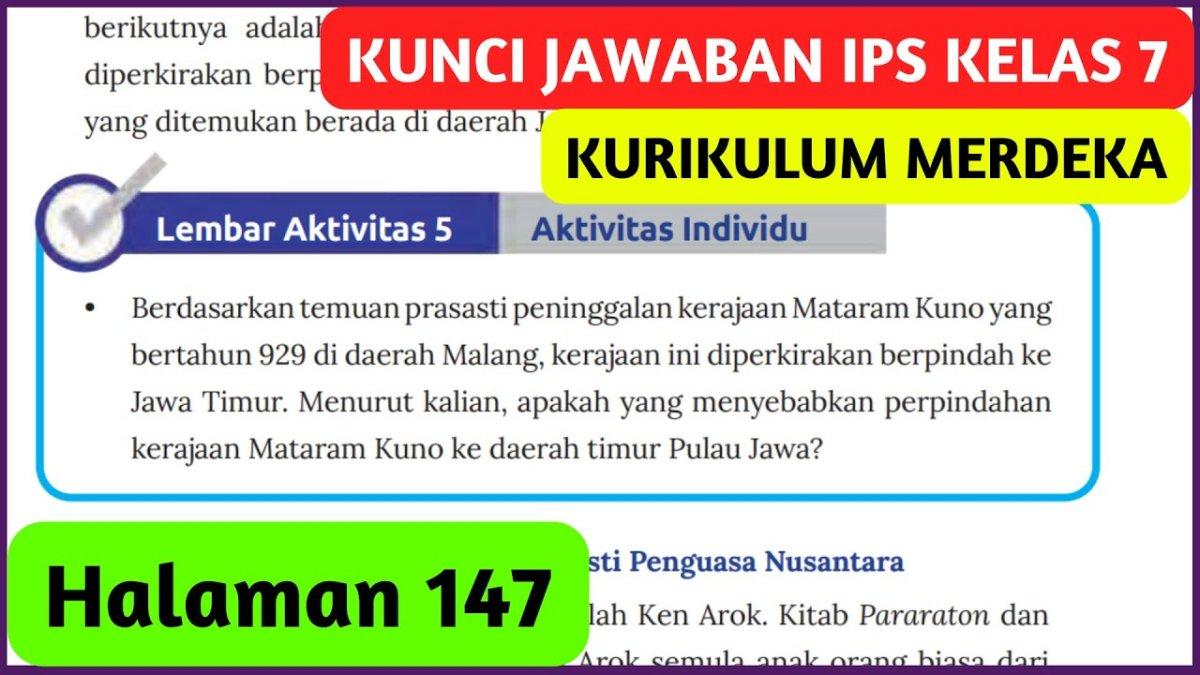 Soal & Kunci Jawaban IPS kelas 7 SMP Halaman 147, 149, 152 Kurikulum Merdeka, Kerajaan Mataram ...