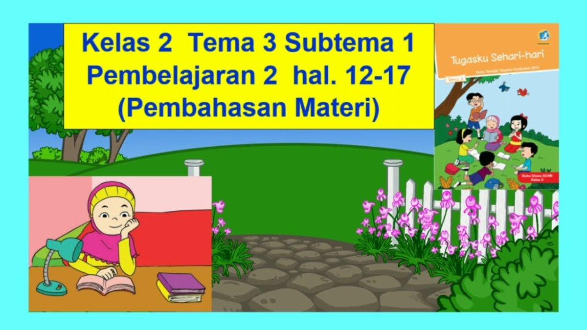 Soal & Kunci Jawaban Buku Tema 3 Kelas 2 SD Halaman 19, 20, 21,dan 24 : Tugasku Sehari-hari di ...