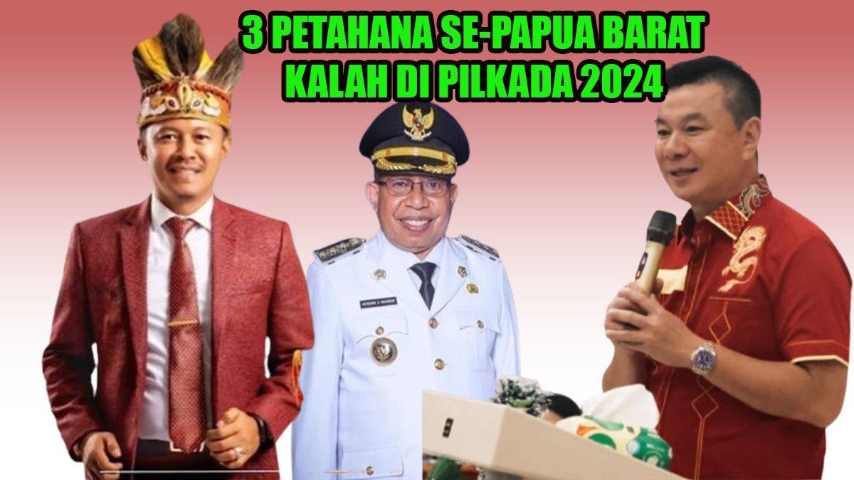 3 Petahana se-Papua Barat yang Keok di Pilkada 2024, Untung Tamsil di Fakfak, Freddy Thie di ...