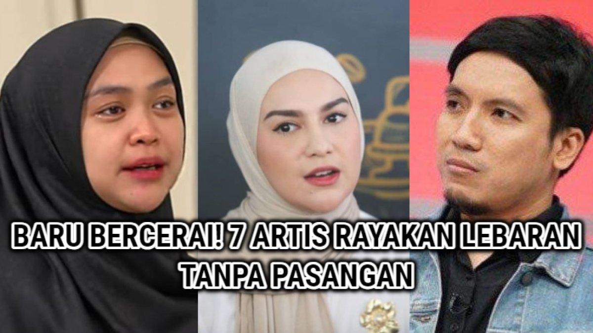 Baru Cerai! 5 Artis Tanah Air Rayakan Lebaran 2024 Tanpa Pasangan: Ada Ria Ricis hingga Irish ...