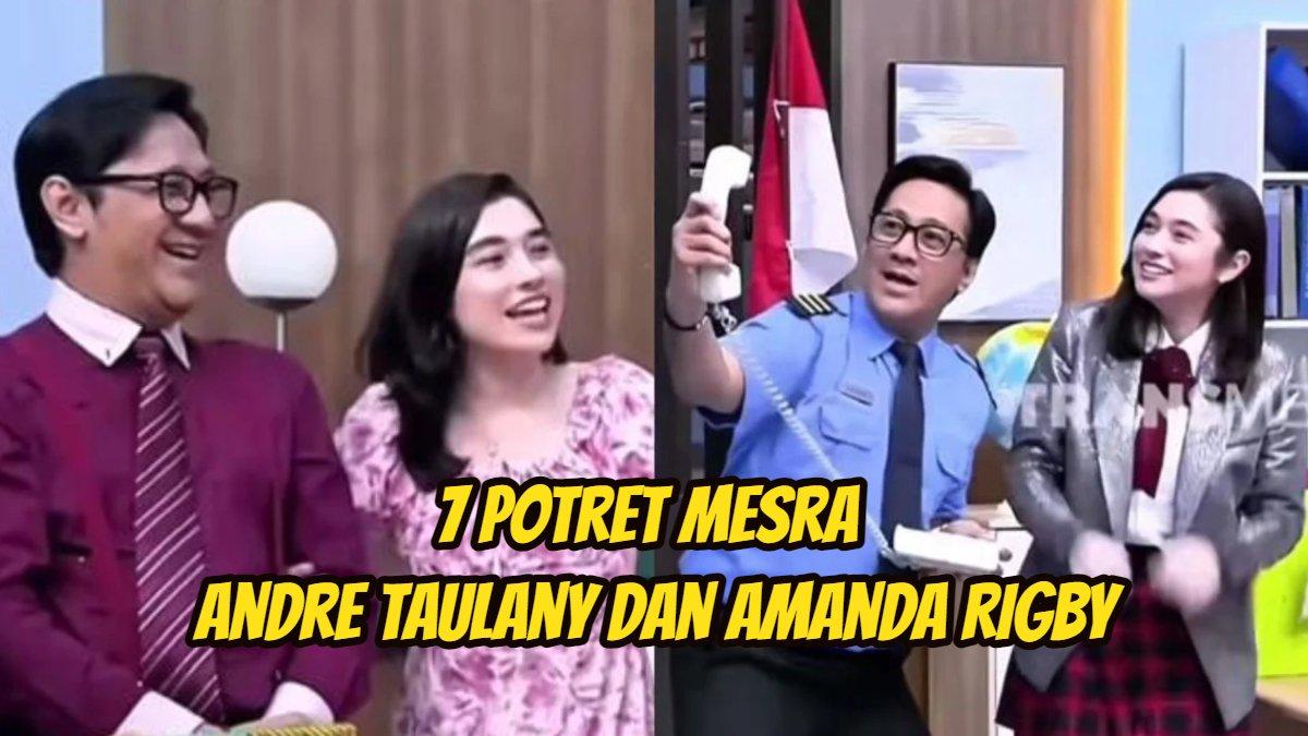 7 Potret Mesra Andre Taulany dengan Amanda Rigby, Dikabarkan Dekat Usai ...