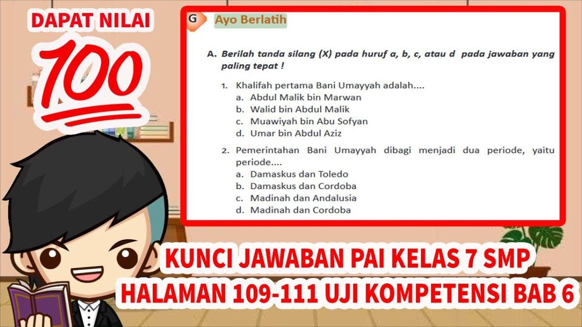 Kunci Jawaban PAI Kelas 8 Halaman 109, 110, 111: Dimana Pusat Pemerintahan Daulah Umayyah ...