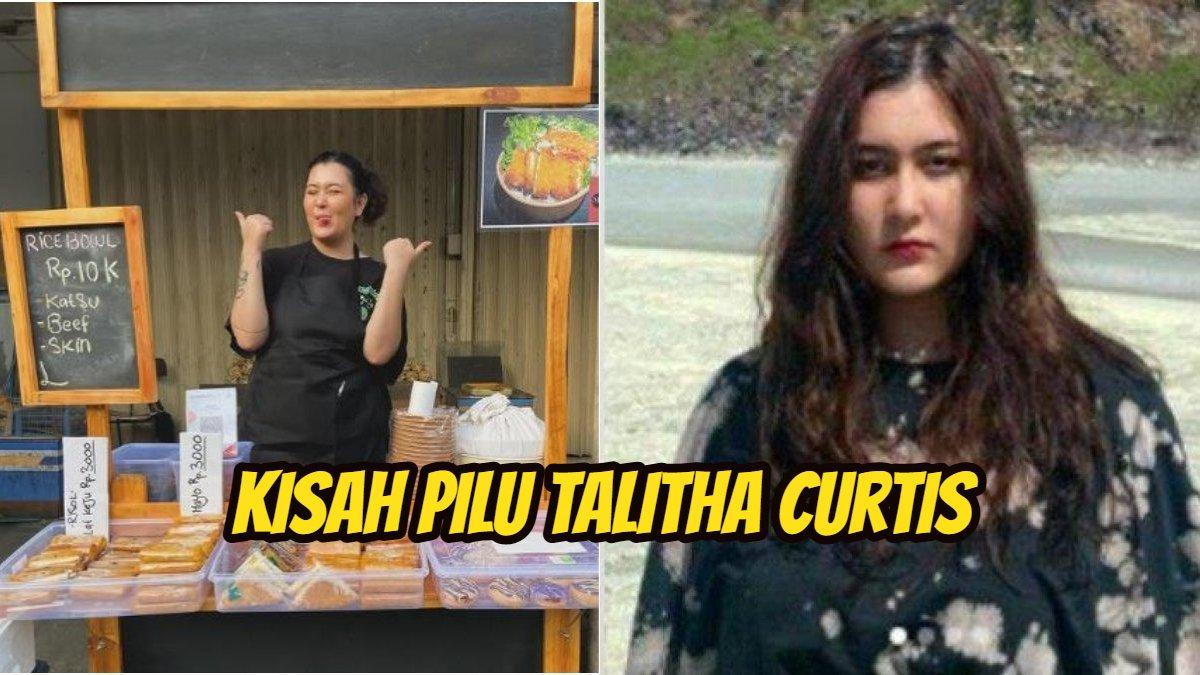 Kisah Pilu Talitha Curtis 'Dijual' ke Om-om, Nikah Ditukar dengan Harta Karena Keserakahan ...
