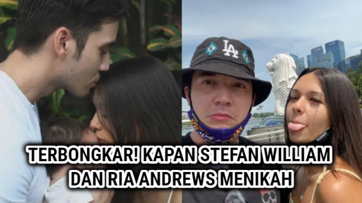 Hempas Tudingan Punya Anak di Luar Nikah, Stefan William dan Ria Andrews Ternyata Sudah Sah ...