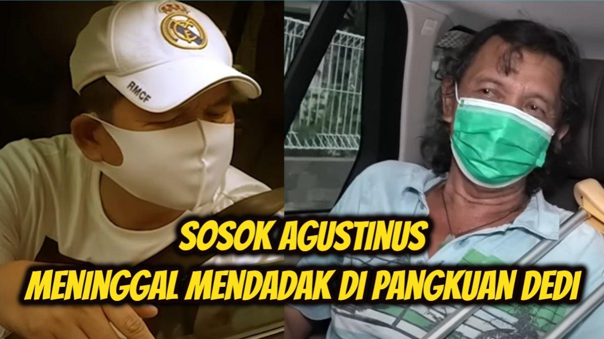Sosok Agustinus, Penjual Kripik Meninggal Mendadak di Pangkuan Dedi ... Sosok Agustinus, Penjual Kripik Meninggal Mendadak di Pangkuan Dedi ...