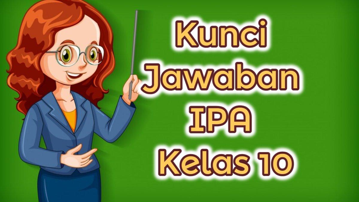 Bocoran! Kunci Jawaban IPA Kelas 10 SMA Halaman 132, Energi Terbarukan - Tribunnewsmaker.com