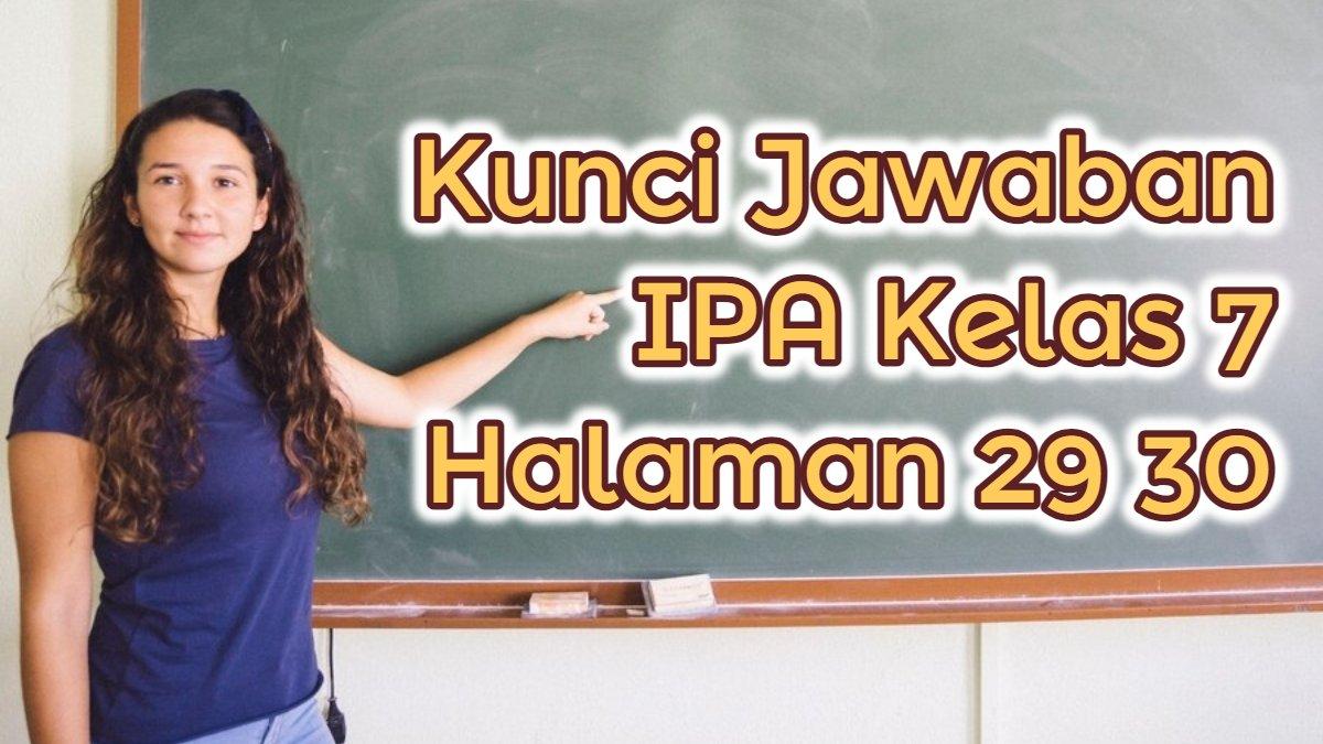 Mengapa IPA Menggunakan Satuan-satuan Pengukuran yang Baku? Kunci Jawaban IPA Kelas 7 Halaman 29 ...