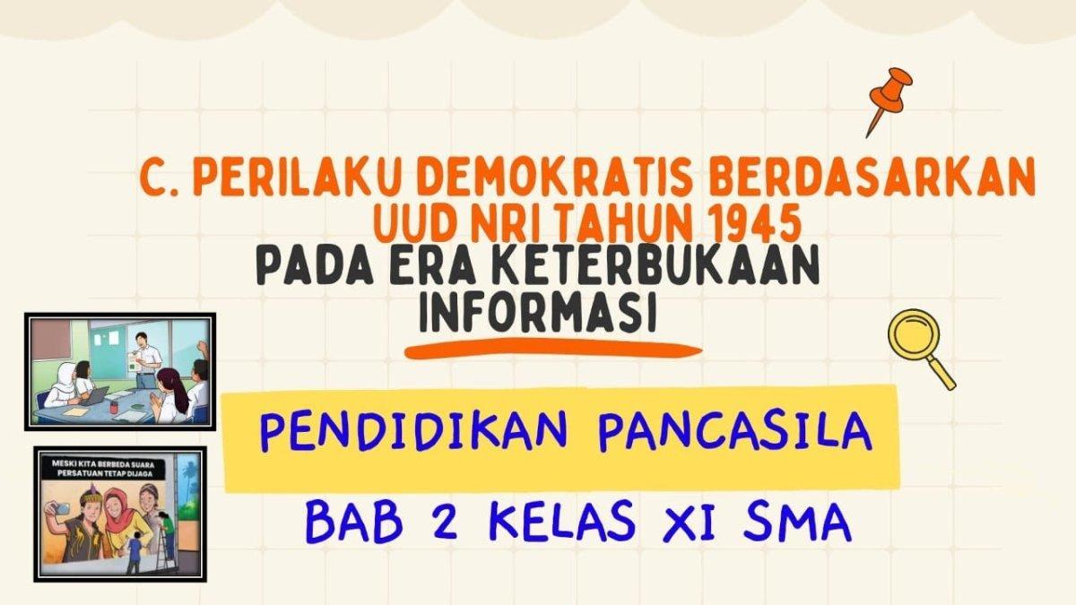 Kunci Jawaban PKN Kelas 11 Halaman 64 - 65 bab 2: Bagaimana Perilaku Demokratis di Era ...