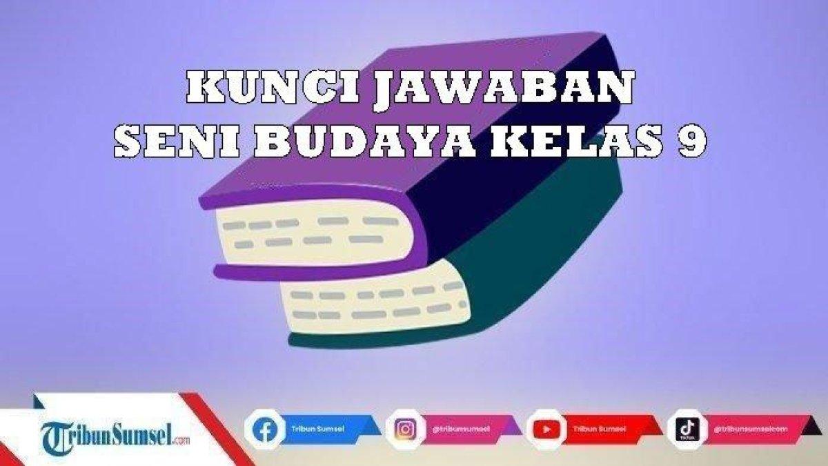 Kunci Jawaban Seni Budaya Kelas 9 Halaman 3: Apa yang Dimaksud dengan Seni Lukis ...