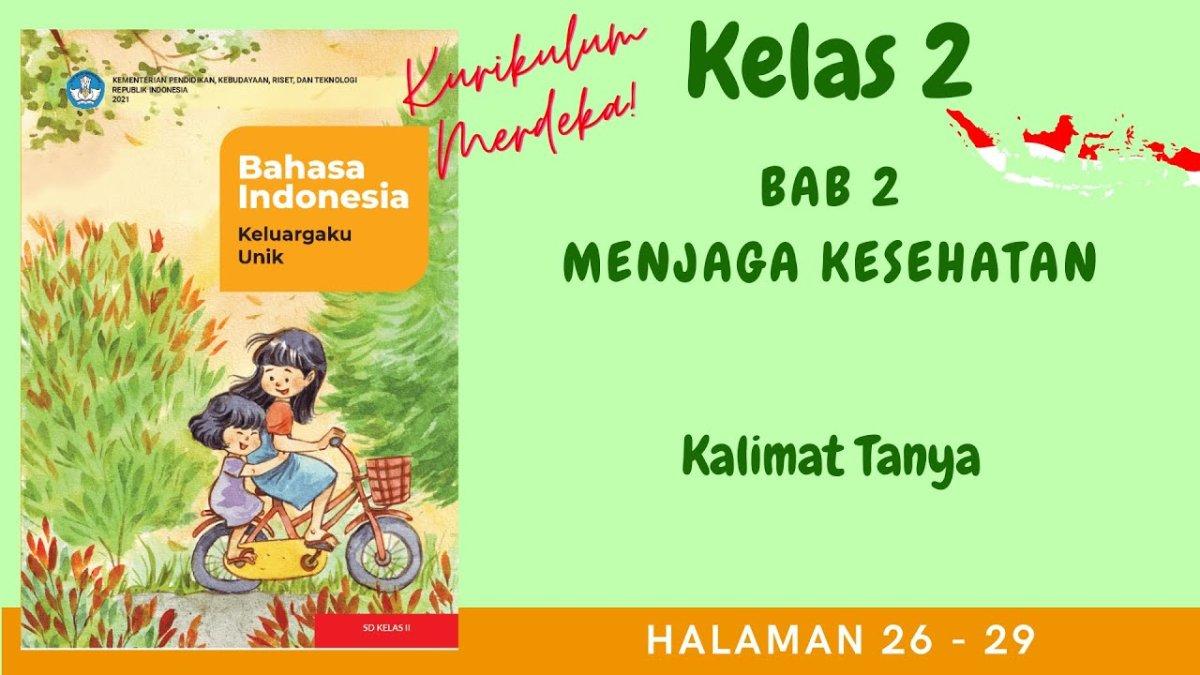 Kunci Jawaban Bahasa Indonesia Kelas 2 SD Kurikulum Merdeka Halaman 26 ...