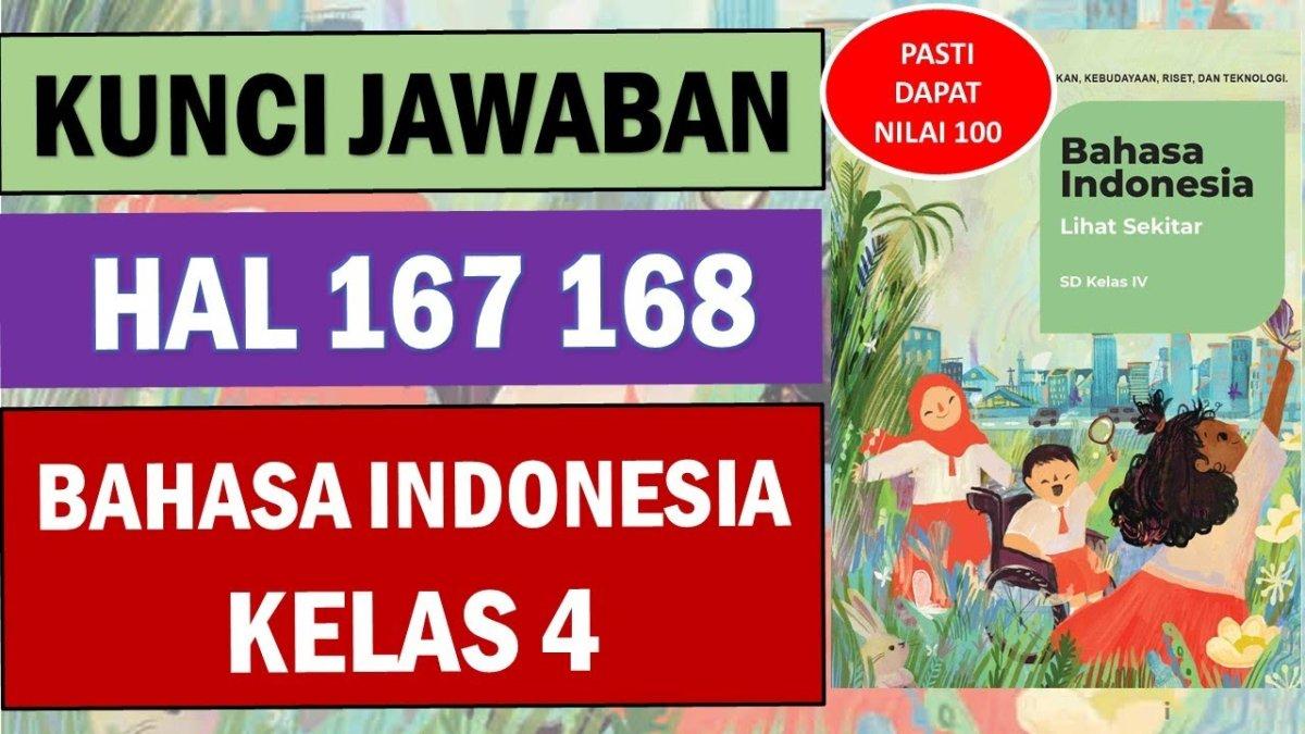 Kunci Jawaban Bahasa Indonesia Kelas 4 Halaman 167 168: Apa Masalah yang Dialami Tokoh dalam ...