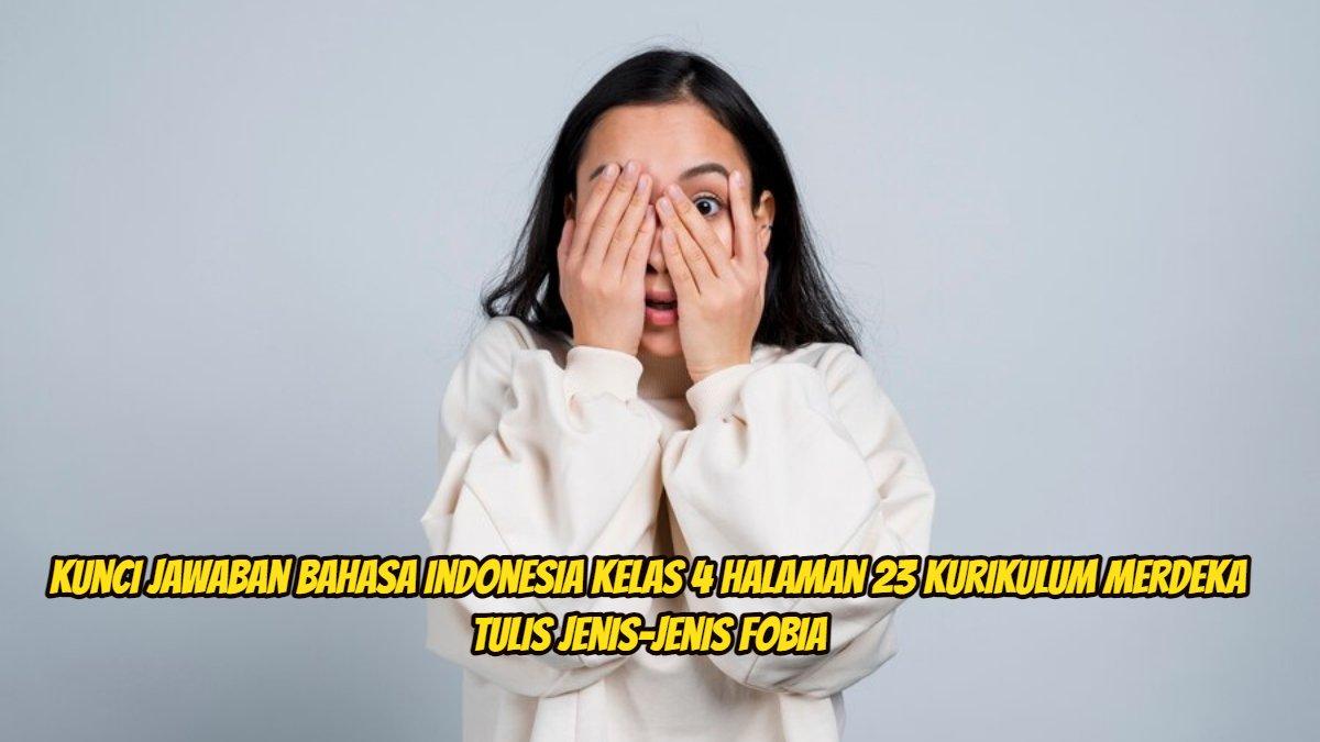 Soal & Kunci Jawaban Bahasa Indonesia Kelas 4 Halaman 23 Kurikulum ...