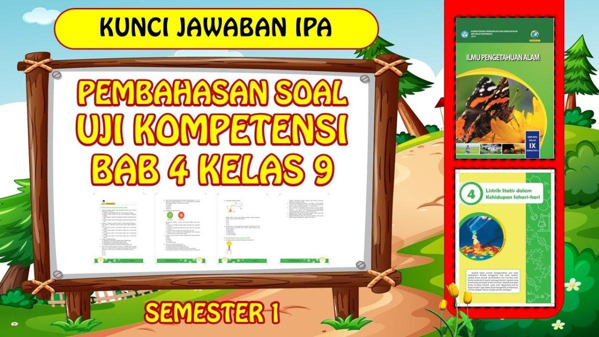 Kunci Jawaban IPA Kelas 9 Kurikulum 2013 Halaman 192-195 BAB 4: Apa ...