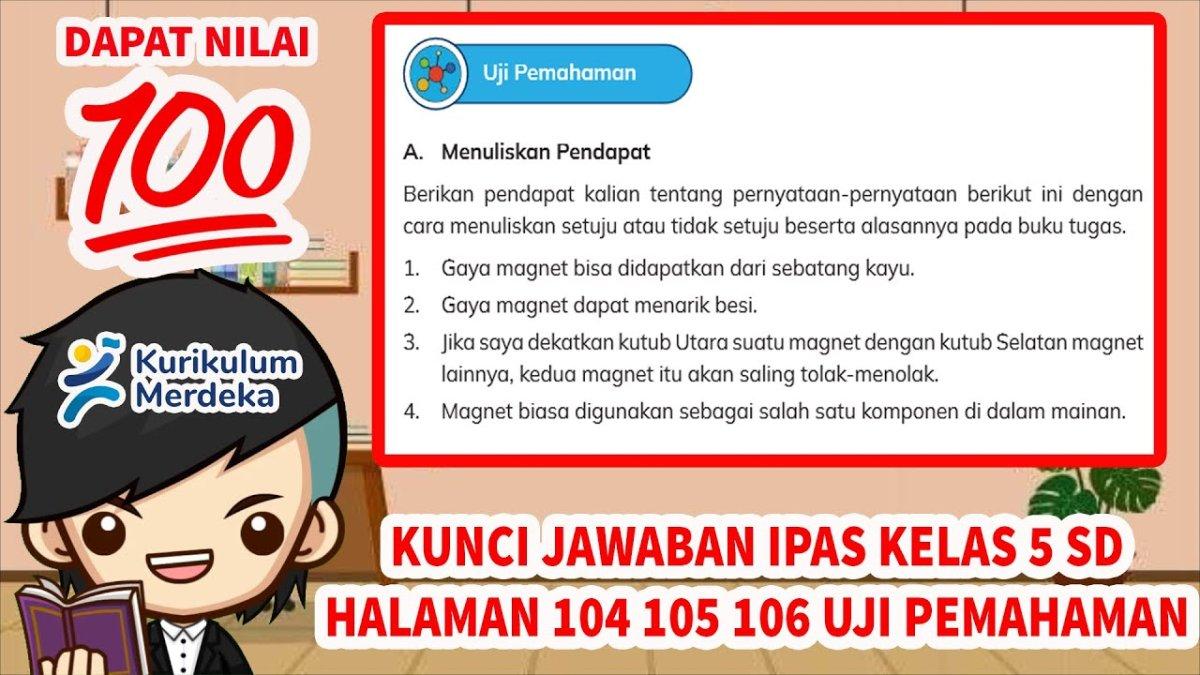 Kunci Jawaban IPAS Kelas 5 Halaman 104: Apakah Gaya Magnet bisa ...
