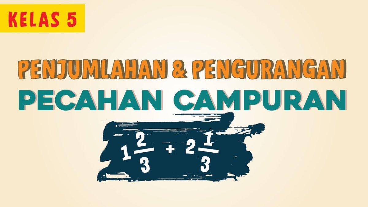 Soal & Kunci Jawaban Matematika Kelas 5 SD Halaman 30 Kurikulum Merdeka: Pembagian Pecahan ...