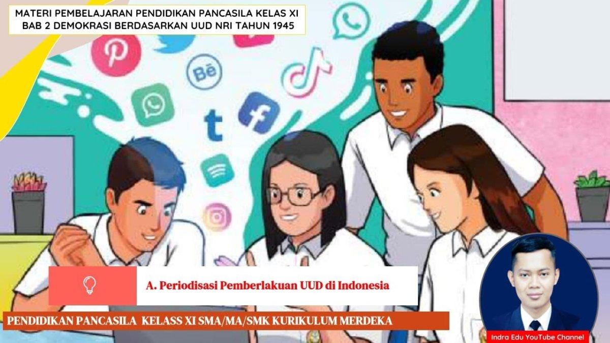 Kunci Jawaban PKn Kelas 11 Hal 68: Bagaimana Perilaku Demokratis sesuai Periodisasi UUD ...