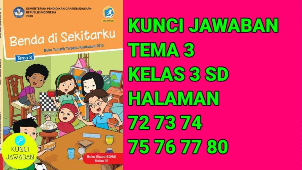 Kunci Jawaban Tema 3 Kelas 3 Halaman 72-76: Bagaimana dengan Penjelasan Mengenai Volume pada ...