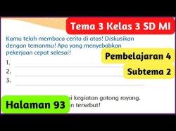 Kunci Jawaban Tema 3 Kelas 3 SD Halaman 93: Apa Penyebab Pekerjaan Cepat Selesai ...