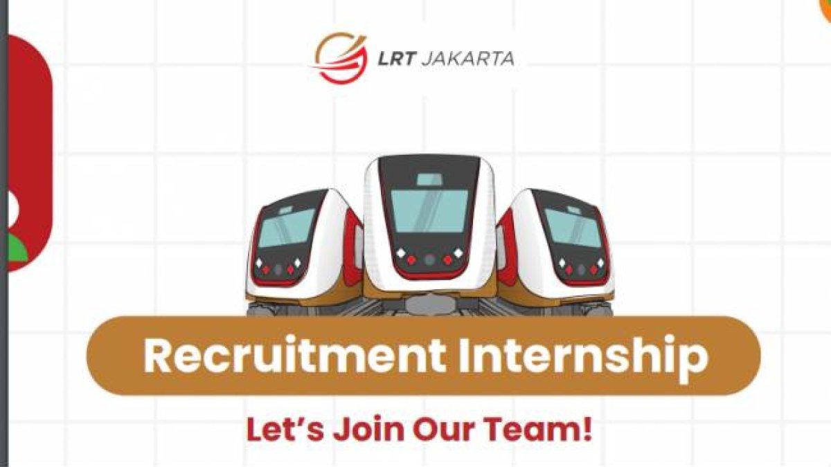 5 Posisi Siap Diisi, Kabar Baik Warga DKI Jakarta, LRT Buka Lowongan ...