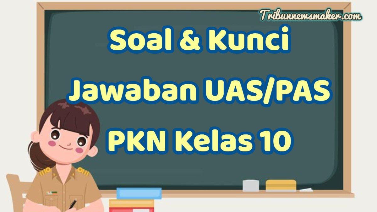 Hukum yang Berlaku untuk Masa yang Akan Datang Disebut? 50+Soal & Kunci Jawaban UAS/PAS PKN ...