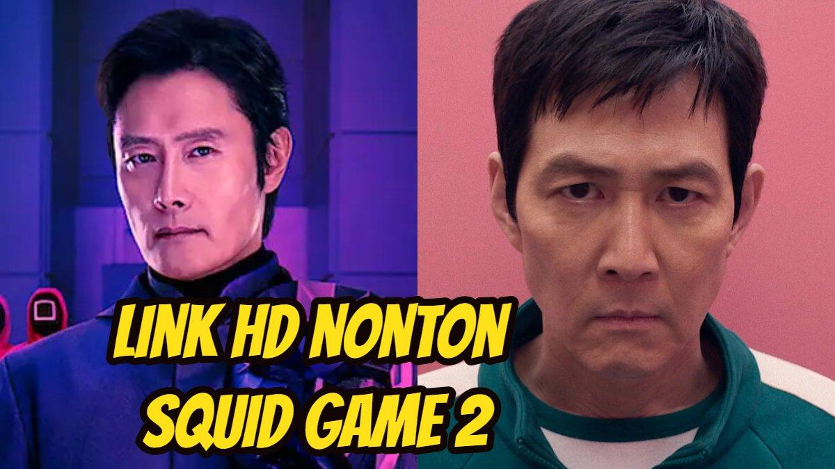Link HD Nonton Squid Game 2 Sub Indo Full Episode 1 2 3 4 5 6 7 di Netflix, Aksi Gi-hun vs Front ...