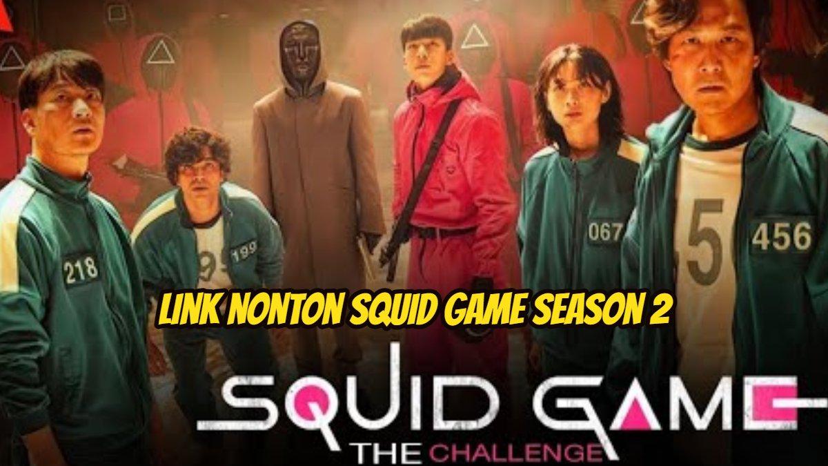Link Nonton Squid Game Season 2 di Netflix, Dilengkapi Jadwal Tayang dan Sinopsis Lengkap ...