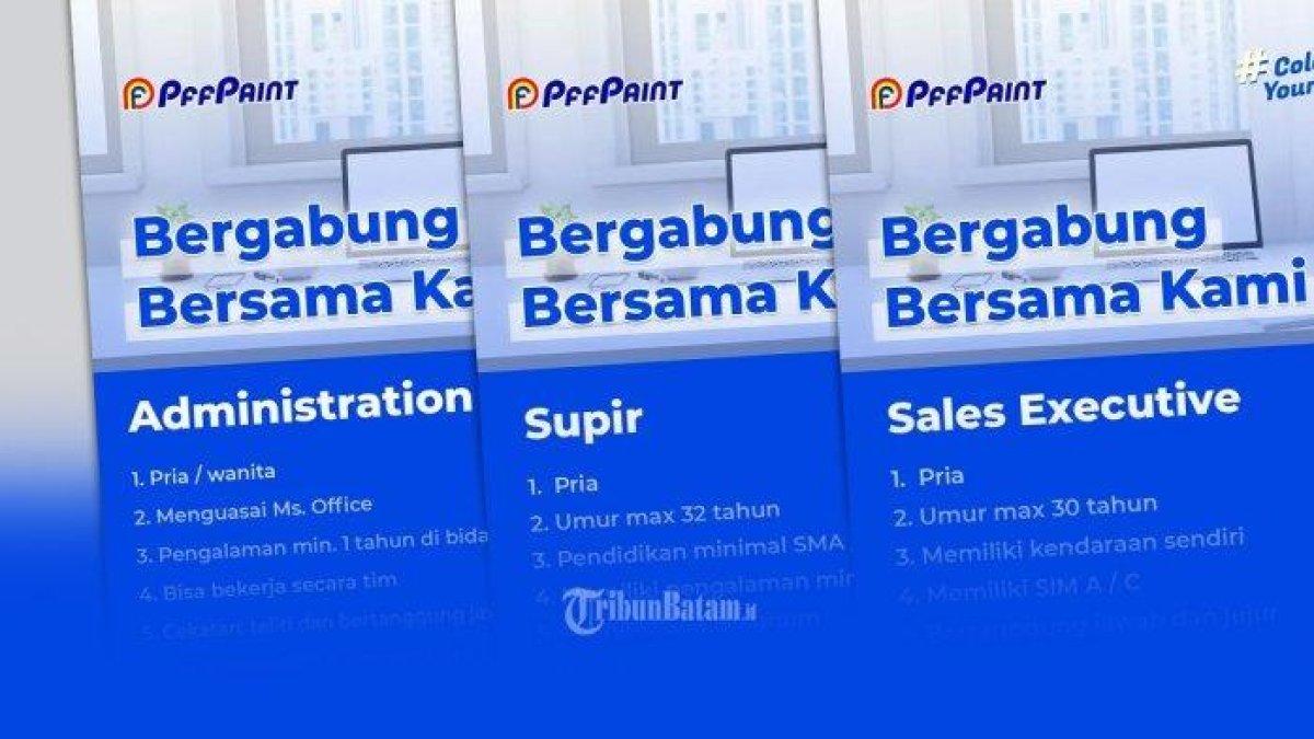3 Lowongan Kerja Agustus 2024 Dibuka Sekaligus, PT PFF Paint di Batam ...