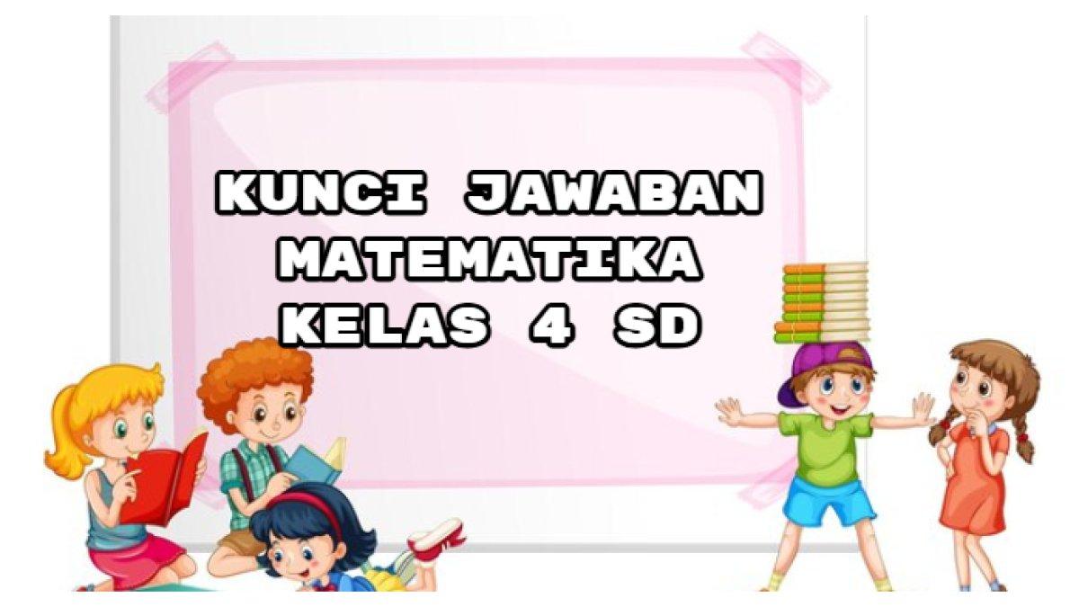 Kunci Jawaban Matematika Kelas 4 SD Halaman 137 138: Hitunglah Luas Daerah yang Dibatasi ...